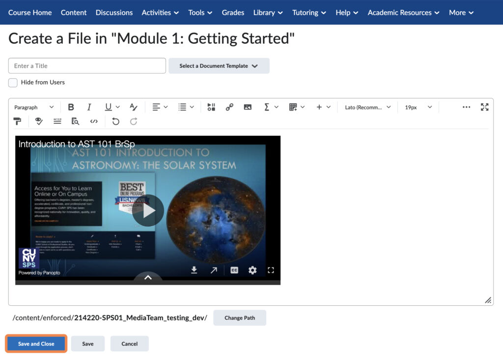 Adding a Panopto Video to Brightspace using the Content Editor – Teaching Guides