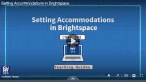Setting Accommodations in Brightspace – Teaching Guides
